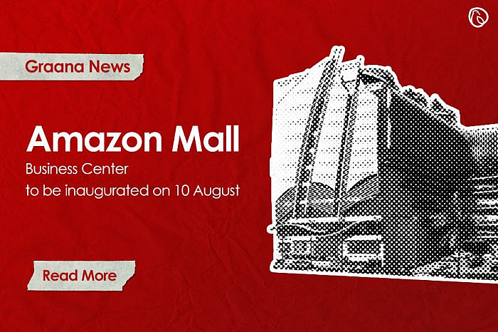 Amazon Mall’s business centre to be inaugurated on 10 August | Graana.com