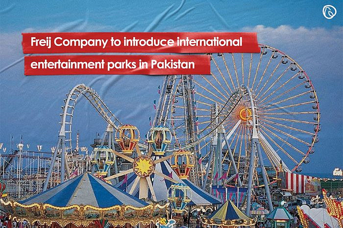 Freij Company to introduce international entertainment parks in ...