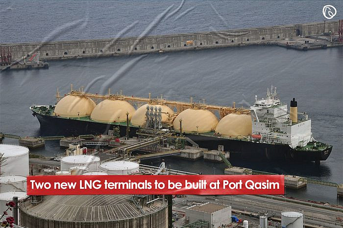 Two new LNG terminals to be built at Port Qasim | Graana.com