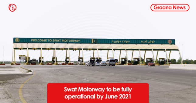 Swat Motorway to be fully operational by June 2021 | Graana.com