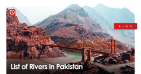 List of Rivers in Pakistan | Graana.com