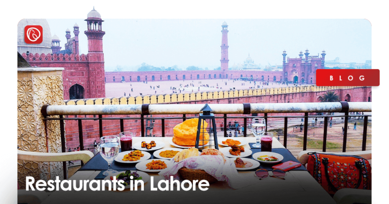 Best Restaurants in Lahore: Experience The City of Flavors | Graana.com