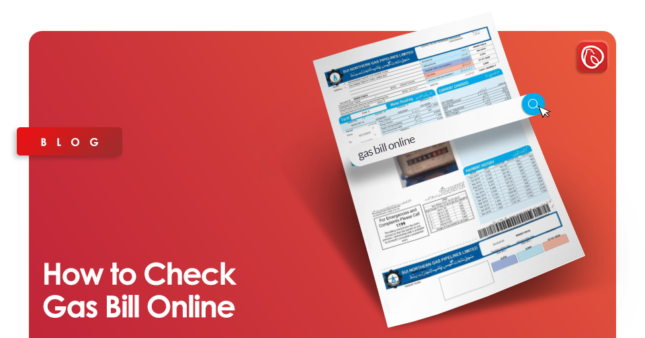 How to Check Gas Bill Online | Graana.com