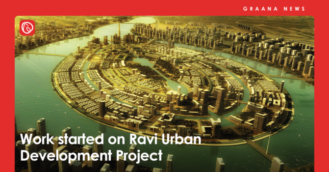 Work started on Ravi Urban Development Project | Graana.com
