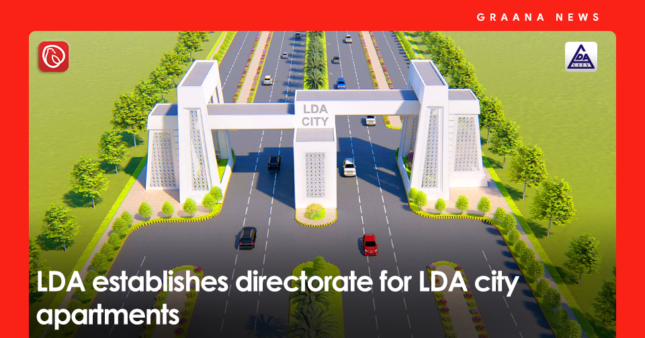 LDA establishes directorate for LDA city apartments | Graana.com