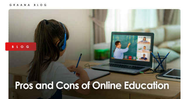 Pros and Cons of Online Education | Graana.com