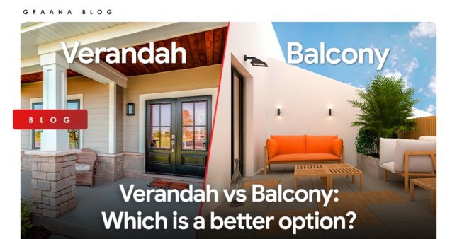 Verandah vs Balcony: Which is a better option? | Graana.com