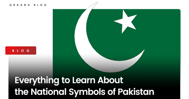 Everything to Learn About the National Symbols of Pakistan | Graana.com