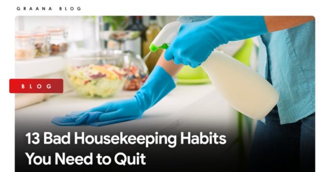 13 Bad Housekeeping Habits You Need to Quit | Graana.com
