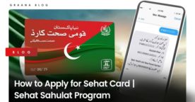 How to Apply for Sehat Card | Sehat Sahulat Program | Graana.com