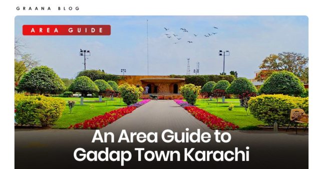 An Area Guide to Gadap Town, Karachi | Graana.com