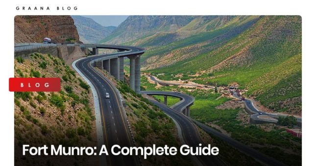 Fort Munro: A Complete Guide | Graana.com