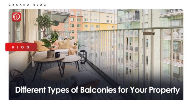 Different Types of Balconies for Your Property | Graana.com