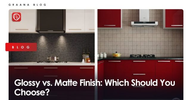 Glossy vs. Matte Finish: Which Should You Choose? | Graana.com