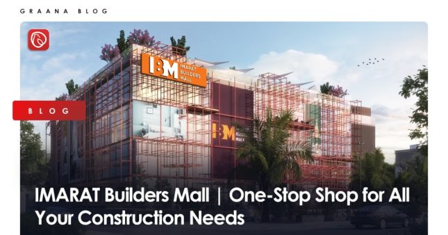 IMARAT Builders Mall | One-Stop Shop for All Your Construction Needs | Graana.com