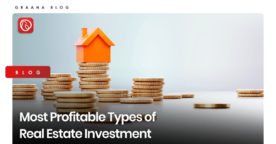Most Profitable Types of Real Estate Investment | Graana.com