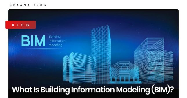 What Is Building Information Modeling (BIM)? | Graana.com