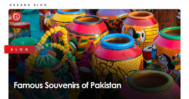 Famous Souvenirs of Pakistan | Graana.com