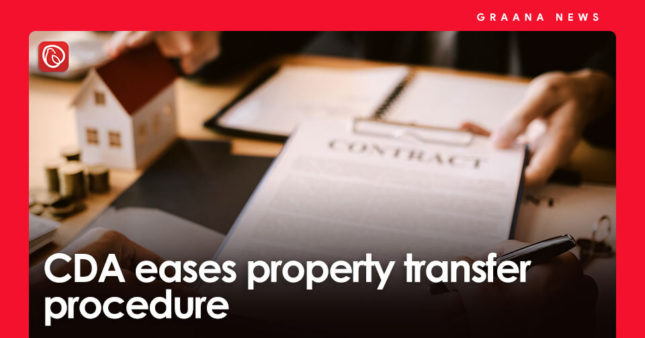 CDA eases property transfer procedure | Graana.com