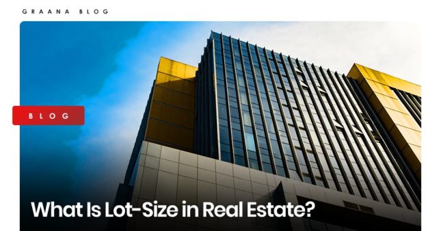 What Is Lot-Size in Real Estate? | Graana.com