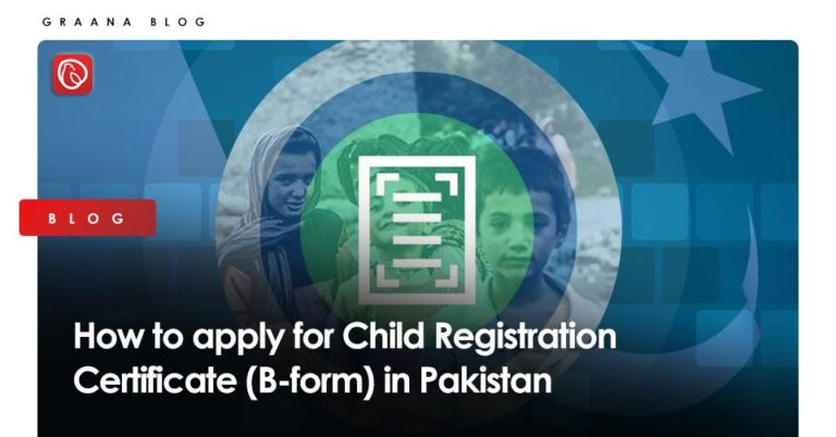 How to Apply for Child Registration Certificate (B-Form) in Pakistan ...