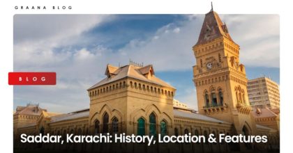 Saddar, Karachi: History, Location and Features | Graana.com