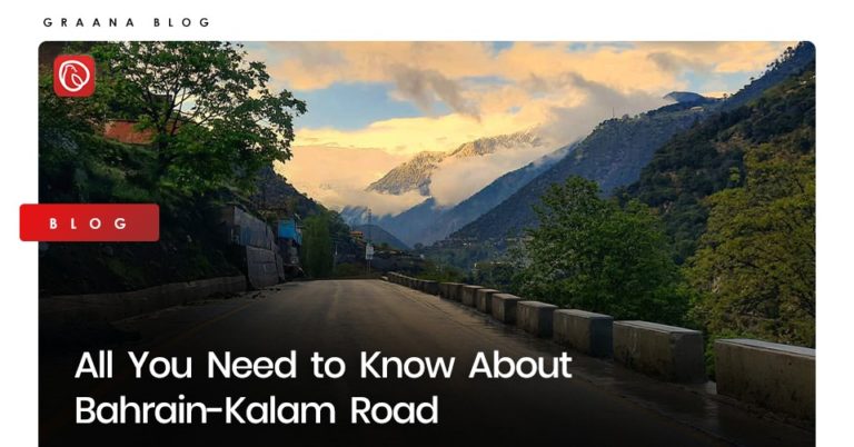 All You Need to Know About Bahrain-Kalam Road | Graana.com