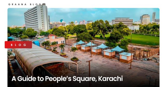 A Guide to People’s Square, Karachi | Graana.com