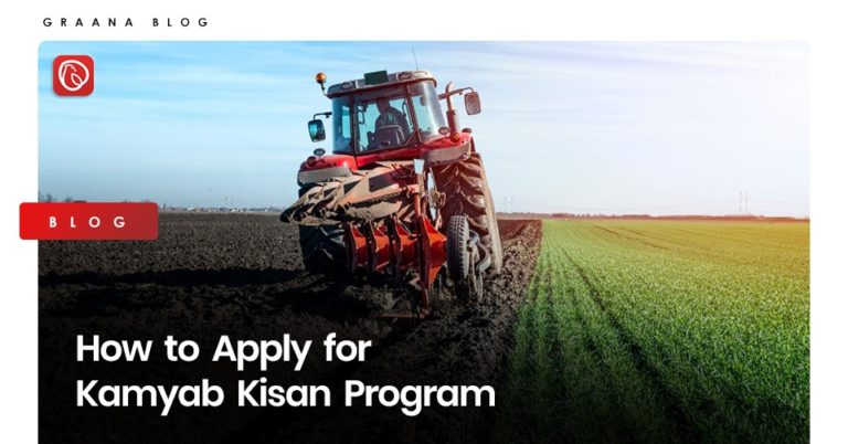 How to Apply for Kamyab Kisan Program | Graana.com