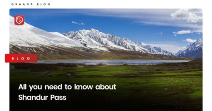 All you need to know about Shandur Pass | Graana.com