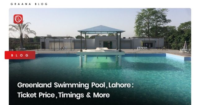 Greenland Swimming Pool Lahore Ticket Price