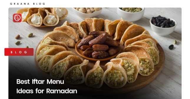 Best Iftar Menu Ideas for Ramadan | Graana.com