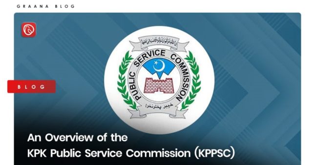 An Overview of the KPK Public Service Commission (KPPSC)