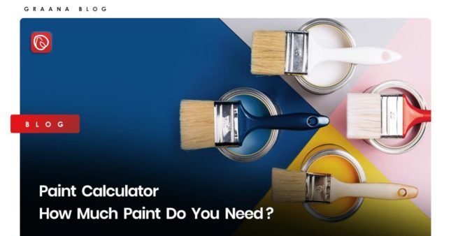 Paint Calculator: How Much Paint Do You Need? | Graana.com