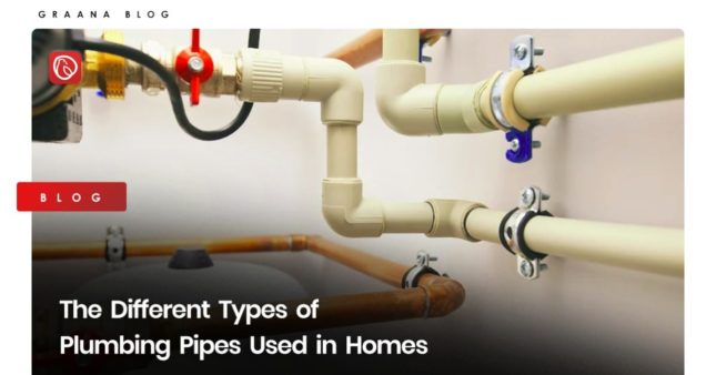 The Different Types of Plumbing Pipes Used in Homes