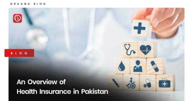 An Overview of Health Insurance in Pakistan | Graana.com