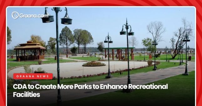 CDA to Create More Parks to Enhance Recreational Facilities | Graana.com